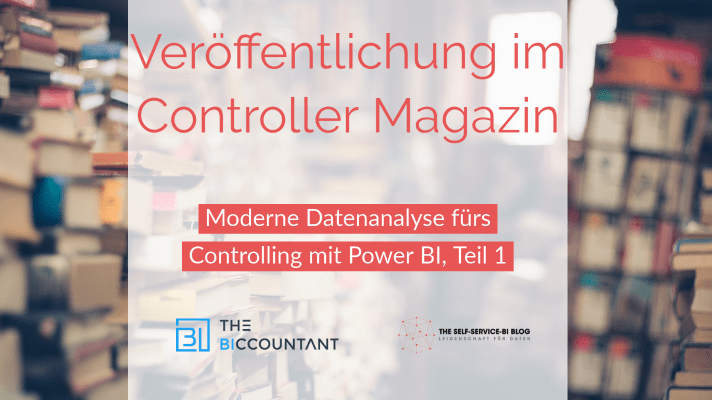 Moderne Datenanalyse fürs Controlling mit Power BI | THE SELF-SERVICE ...